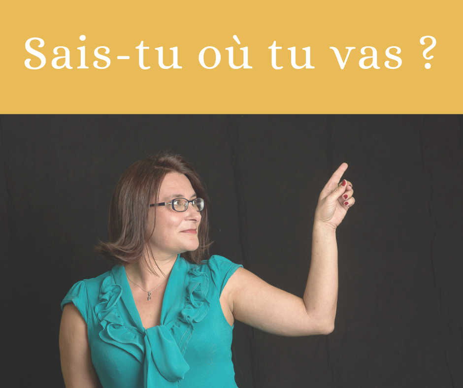 Le processus de manifestation #2 : sais-tu où tu vas ? - Cécile Douay